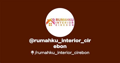 Rumahku Interior Cirebon Instagram Facebook Linktree