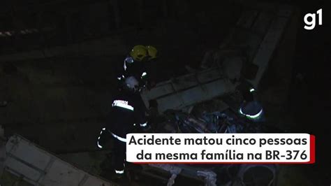Vídeo Acidente matou cinco pessoas da mesma família na BR 376 Paraná
