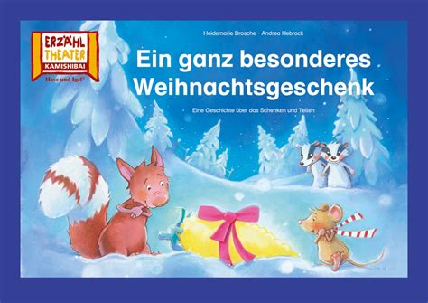 Ein Ganz Besonderes Weihnachtsgeschenk Kamishibai Bildkarten Buch