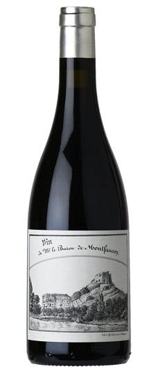 Ch Teau De Montfaucon Vin De Monsieur Le Baron De Montfaucon