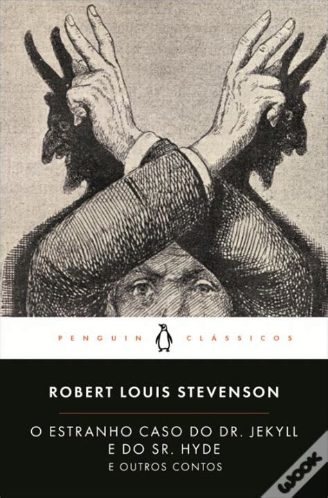 O Estranho Caso Do Dr Jekyll E Do Sr Hyde E Outros Contos De Robert