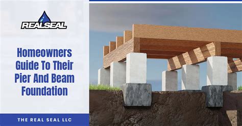 Homeowners Guide To Their Pier And Beam Foundation
