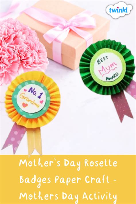 Mother S Day Rosette Badges Paper Craft Mothers Day Activity Mother