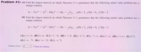 solved problem 1 a find the largest interval on which