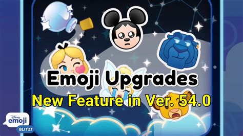 Disney Emoji Blitz New Emoji Expression Upgrades Feature In Ver 54