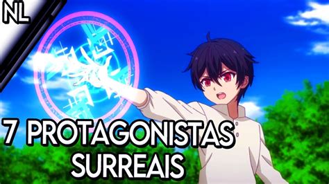 7 ANIMES ONDE O PROTAGONISTA É OVERPOWER DESDE O INICIO YouTube