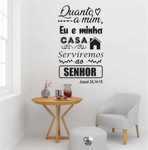 Adesivo De Parede Eu E Minha Casa Serviremos Ao Senhor Josu