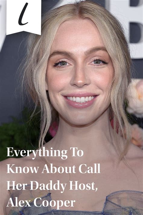 Everything To Know About Call Her Daddy Host Alex Cooper
