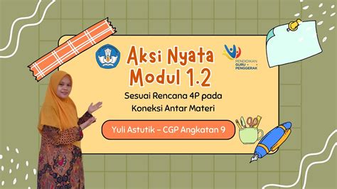 Aksi Nyata Modul Nilai Dan Peran Guru Penggerak Youtube