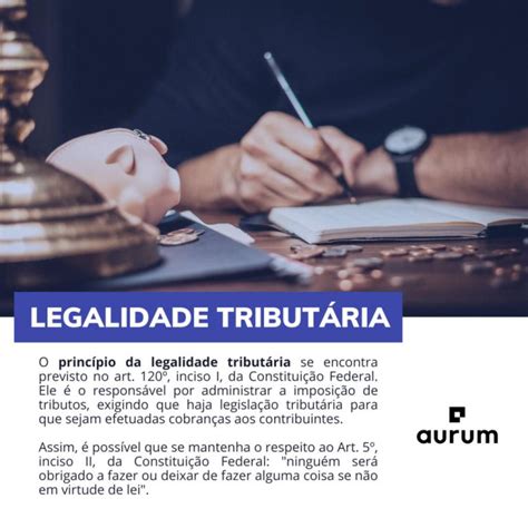 O princípio da legalidade tributária aplicação e exceções