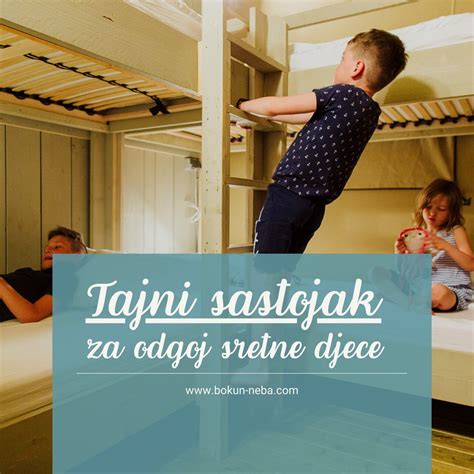 Tajni Sastojak Za Odgoj Sretne Djece Obiteljski Centar Bokun Neba