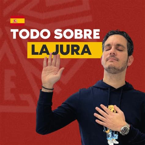 Datos Sobre La Jura Que Debes Saber Tu Gestion Espa A