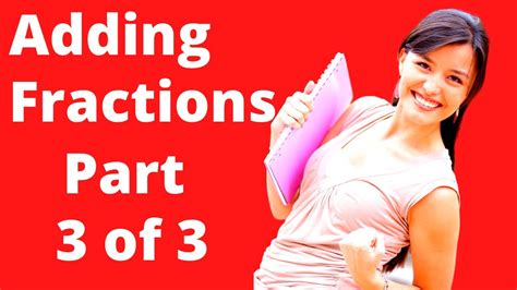 explain how to add fractions and mixed numbers adding mixed numbers to proper fractions youtube