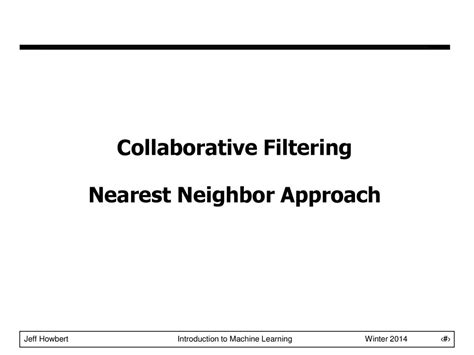 collaborative filtering nearest neighbor approach ppt download