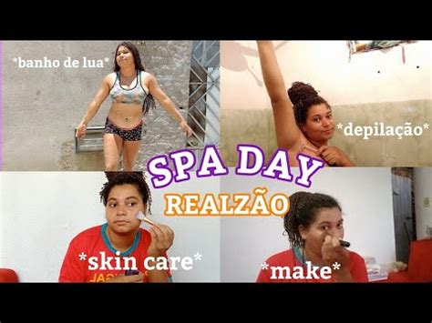 SPA DAY REALZÃO YouTube
