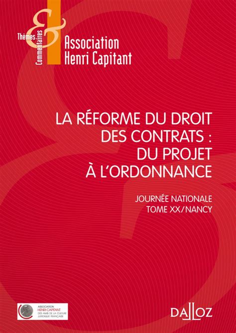 La réforme du droit des contrats du projet à l ordonnance Lgdj fr