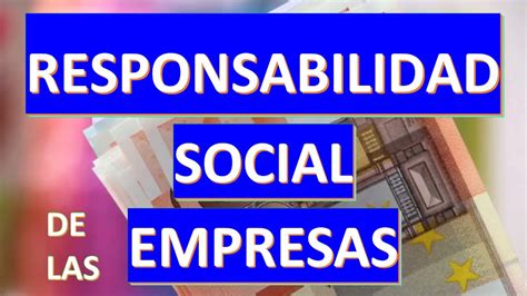 Responsabilidad Social De La Empresa RSE O Responsabilidad Social