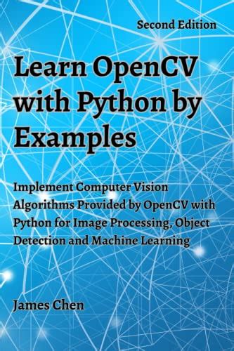 Learn OpenCV With Python By Examples Implement Computer Vision