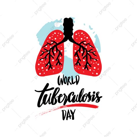 Tuberculosis Clipart Transparent PNG Hd World Tuberculosis Day Poster