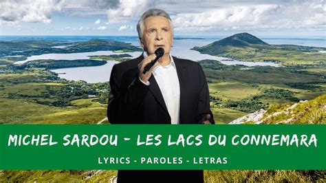 Michel SARDOU LES LACS DU CONNEMARA Lyrics Paroles Karaoke YouTube