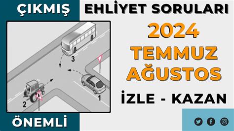 SINAV KAZANDIRAN 2024 TEMMUZ AĞUSTOS Soruları Ehliyet Sınav Soruları