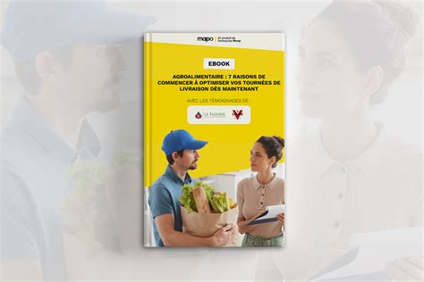 Agroalimentaire 7 raisons de commencer à optimiser vos tournées de