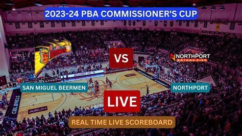 San Miguel Beermen Vs NorthPort LIVE Score UPDATE Today Basketball PBA