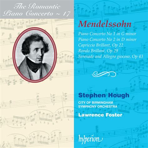 Mendelssohn Piano Concertos Nos 1 2 Etc Hyperion Romantic Piano
