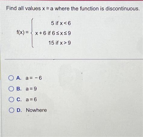 solved find all values x a where the function is