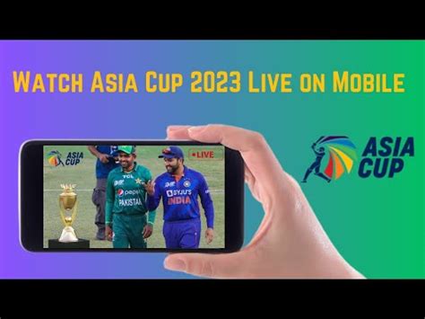 How To Watch Asia Cup 2023 Live On Mobile How To Watch Asia Cup
