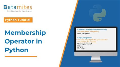 What Is Membership Operator In Python Python Tutorial Datamites