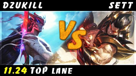 Dzukill Yone Vs Sett TOP Patch 11 24 Yone Gameplay YouTube