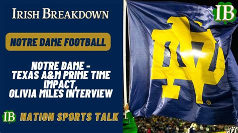 IB Nation Sports Talk Notre Dame Texas A M Prime Time Recruiting