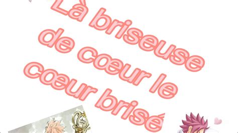 La Briseuse De C Ur Le C Ur Bris Pisode Youtube