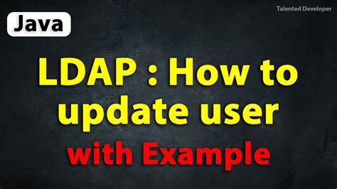 Ldap Java How To Update User Details In Java Youtube