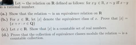 solved let ~ the relation on r defined as follows for x y