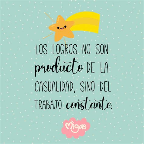 60 Frases de logros y éxito para motivarte a trabajar duro