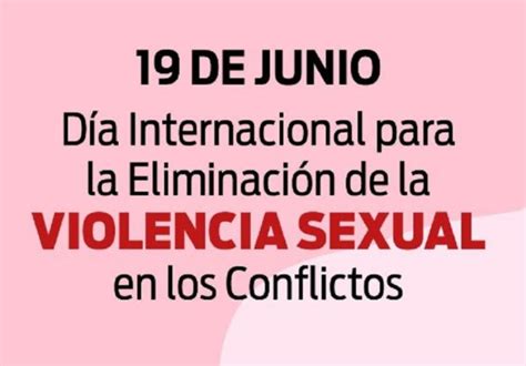 D A Internacional Para La Eliminaci N De La Violencia Sexual En Los