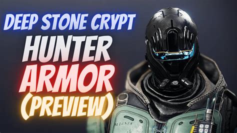 Destiny 2 Beyond Light Deep Stone Crypt Raid Hunter Armor Set