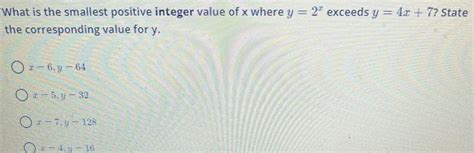 [answered] what is the smallest positive integer value of x where y 2 kunduz