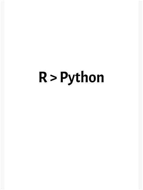 r greater than python programming data science data analyst poster by dataandbeyond redbubble