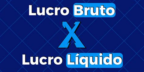 Diferença entre Lucro Bruto e Lucro Líquido Contabilidade Online