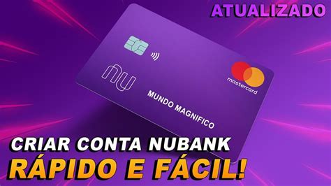 Como Criar Conta No Nubank Passo A Passo Atualizado Como Abrir