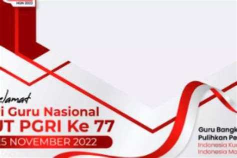 20 Twibbon Hari Guru Nasional 2022 Dengan Desain Cantik Dan Elegan
