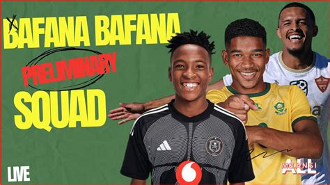 Hugo Broos Announces Bafana Bafana Preliminary Squad Relebohile