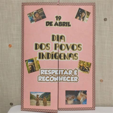 Kit Dia Dos Povos Ind Genas Professoras Educa O Infantil E Ensino