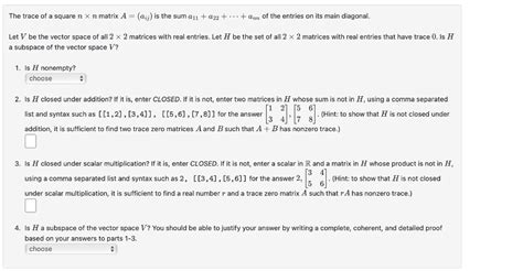 solved the trace of a square n×n matrix a aij is the sum