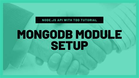 mongodb module setup — node js api with tdd tutorial by parri pandian medium