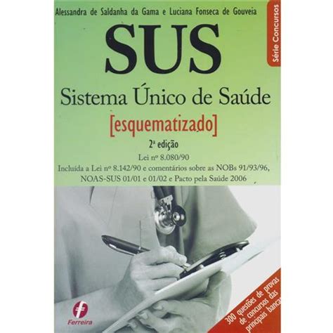 Livro SUS Sistema Único de Saúde Esquematizado Alessandra de