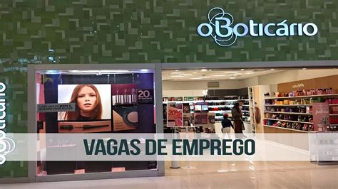Grupo O Boticário abre centenas de vagas de emprego para candidatos de